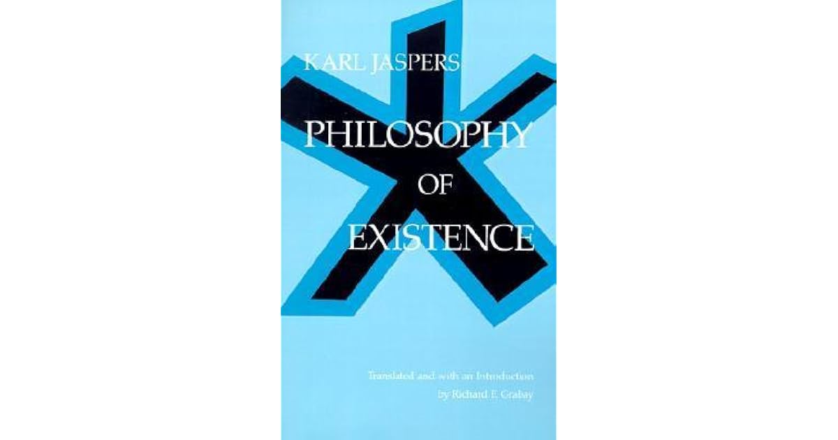 Philosophy of Existence by Karl Jaspers