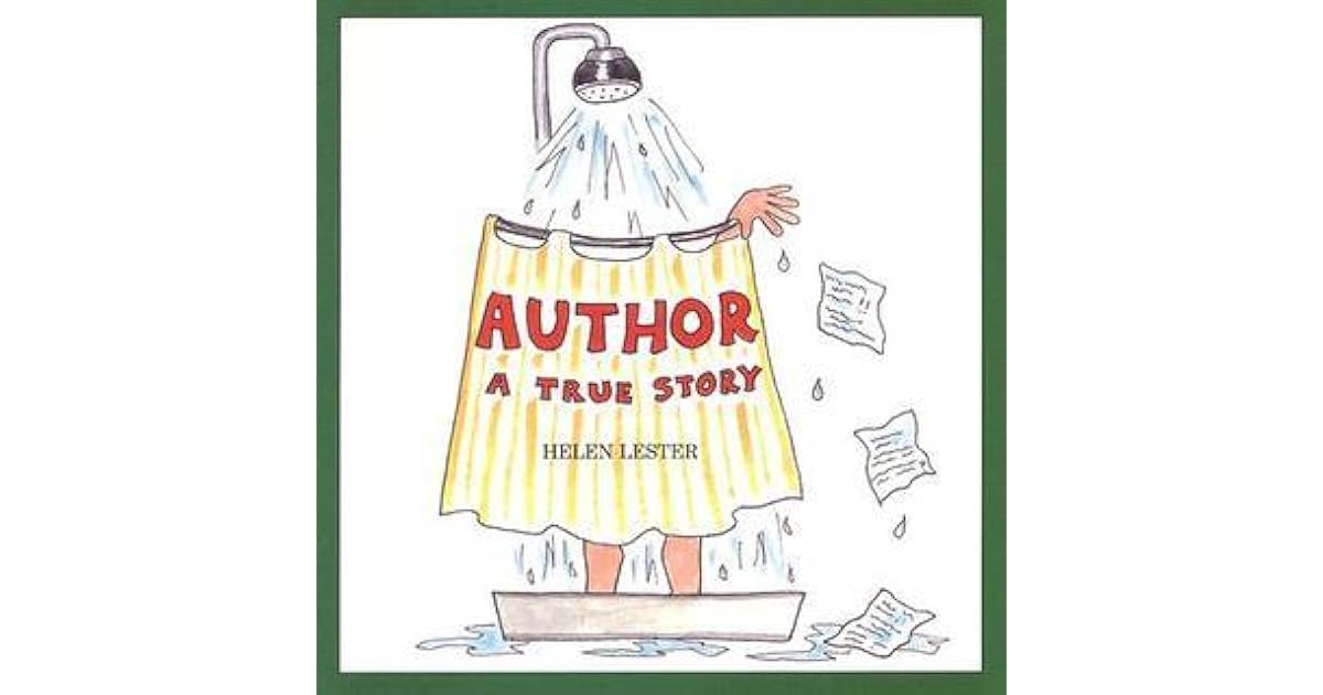 Author: A True Story by Helen Lester