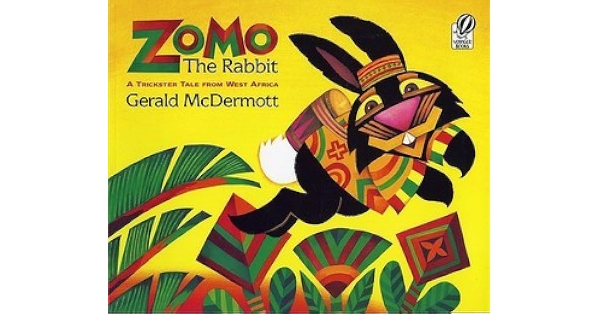 Zomo the Rabbit: A Trickster Tale from West Africa by Gerald McDermott