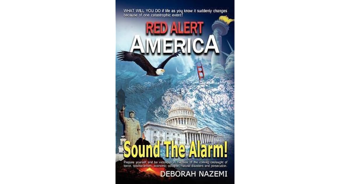 Book giveaway for Red Alert America, Sound the Alarm! by Deborah Nazemi ...