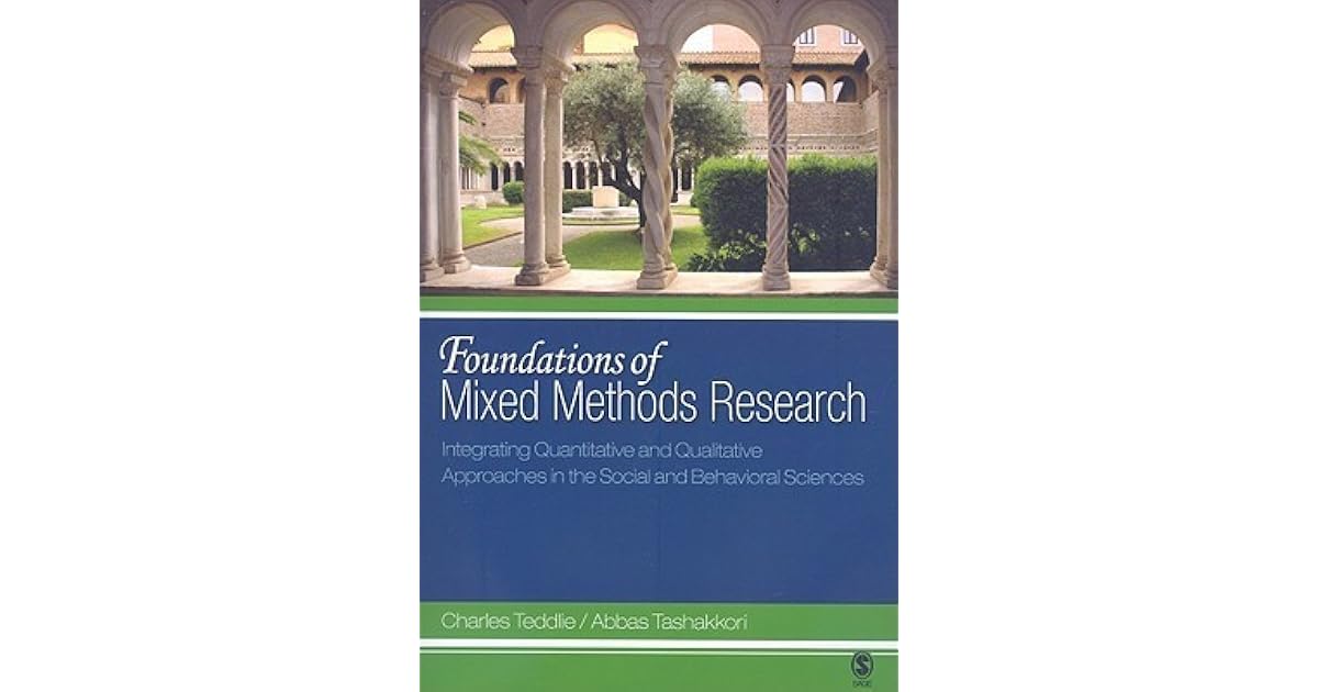 Foundations of Mixed Methods Research: Integrating Quantitative and Qualitative Approaches in ...