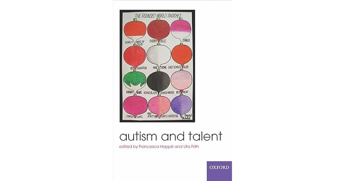 Autism and Talent by Francesca Happé