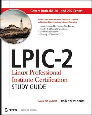 LPIC-2 Linux Professional Institute Certification Study Guide: Exams ...