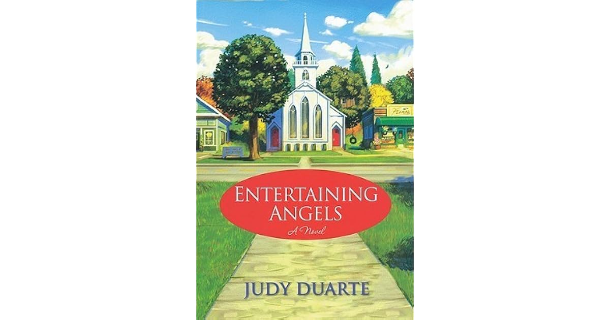 Entertaining Angels by Judy Duarte
