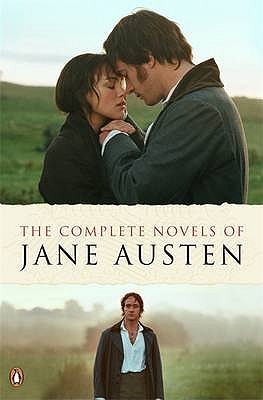 The Complete Novels of Jane Austen by Jane Austen