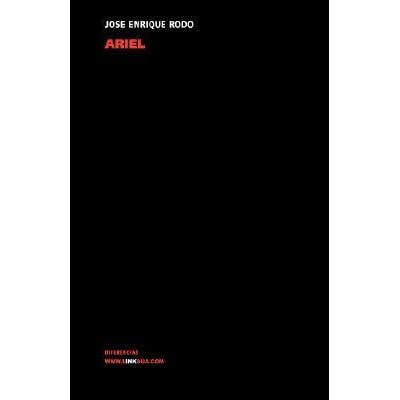 Ariel by José Enrique Rodó — Reviews, Discussion, Bookclubs, Lists