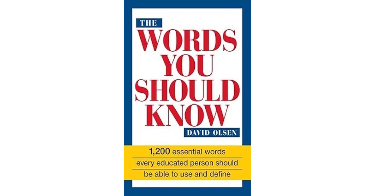 The Words You Should Know by David Olsen