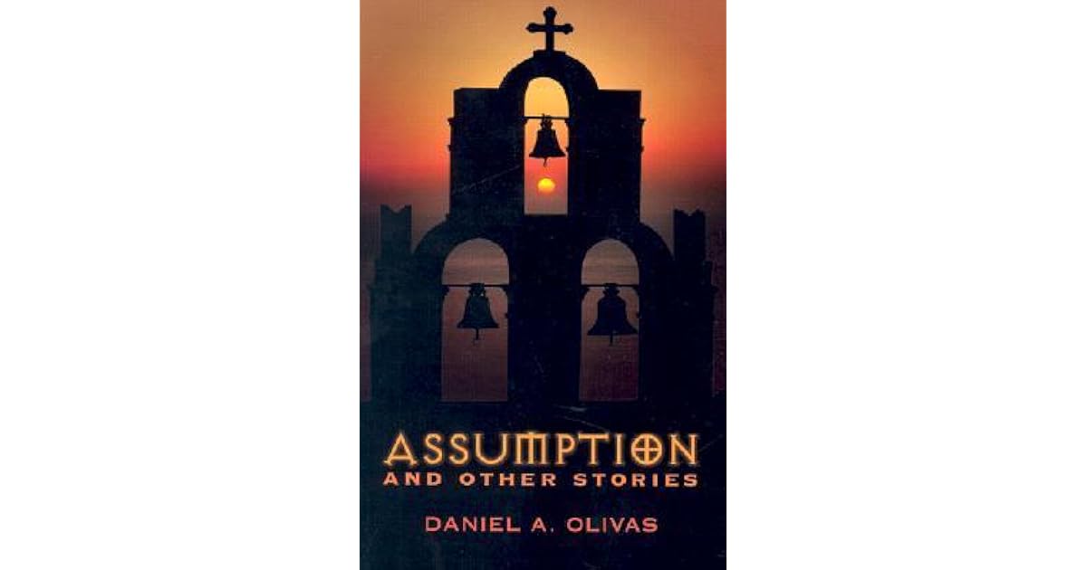 Assumption And Other Stories by Daniel A. Olivas