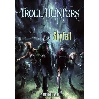Troll Hunters by Michael Dahl — Reviews, Discussion, Bookclubs, Lists