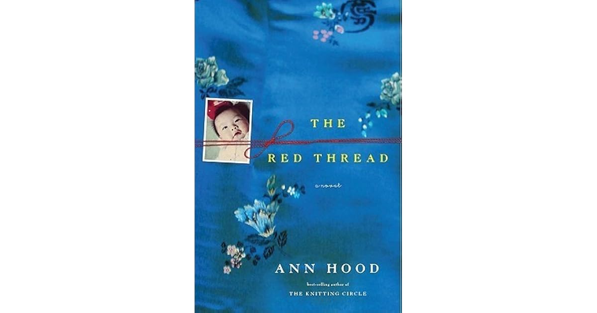 The Red Thread by Ann Hood