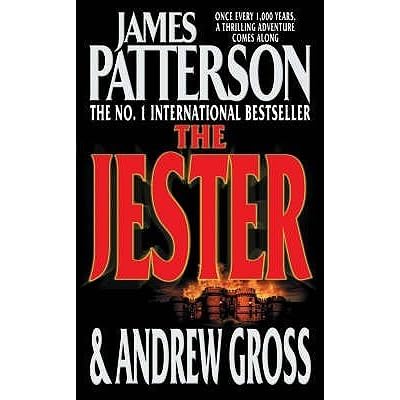 The Jester by James Patterson — Reviews, Discussion, Bookclubs, Lists