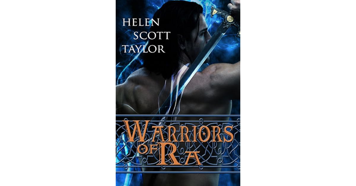 Warriors of Ra by Helen Scott Taylor