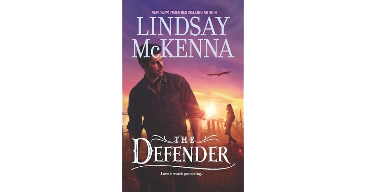 The Defender (Jackson Hole #6) by Lindsay McKenna