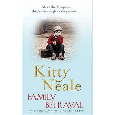 Family Betrayal by Kitty Neale — Reviews, Discussion, Bookclubs, Lists
