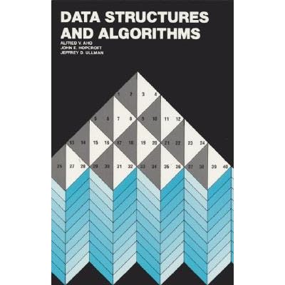 Data Structures and Algorithms by Alfred V. Aho — Reviews, Discussion ...