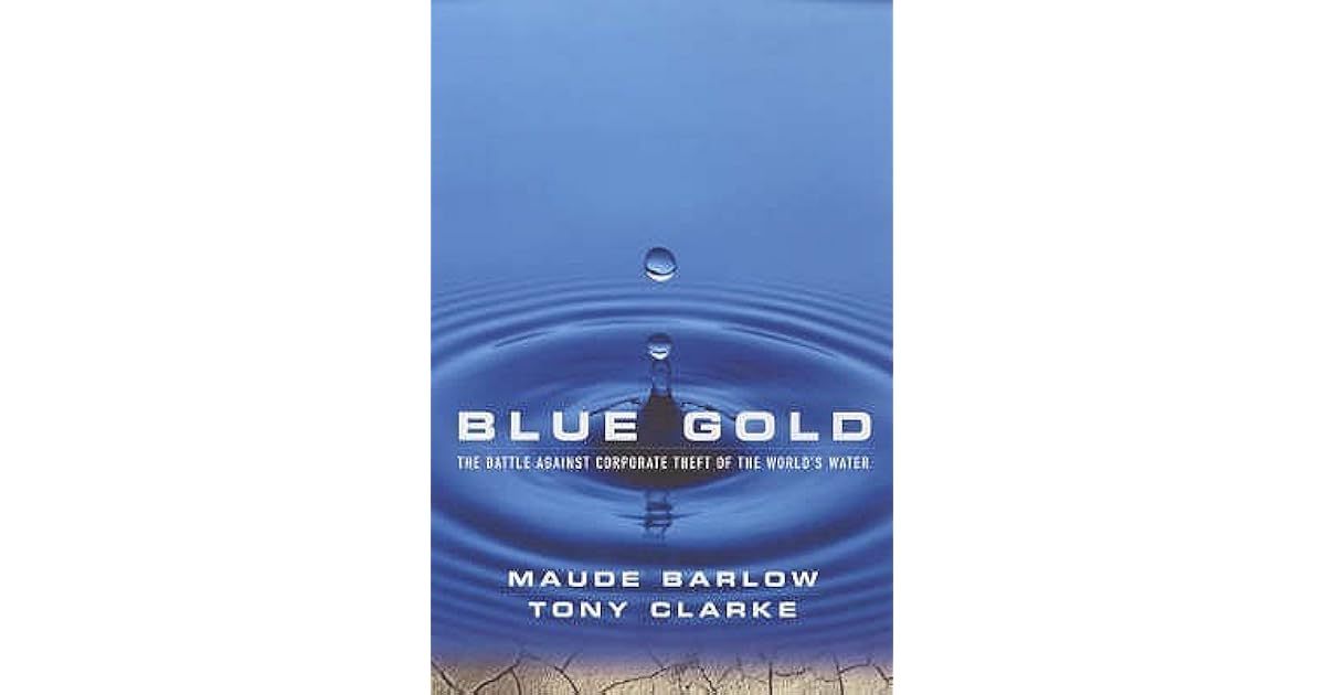 Blue Gold by Maude Barlow