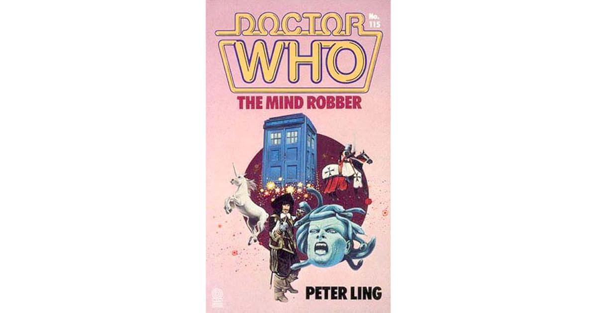 Doctor Who: The Mind Robber by Peter Ling