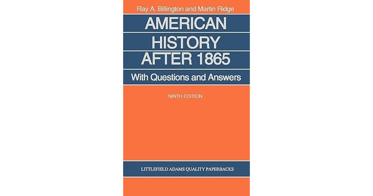 American History After 1865: With Questions and Answers by Ray Allen ...