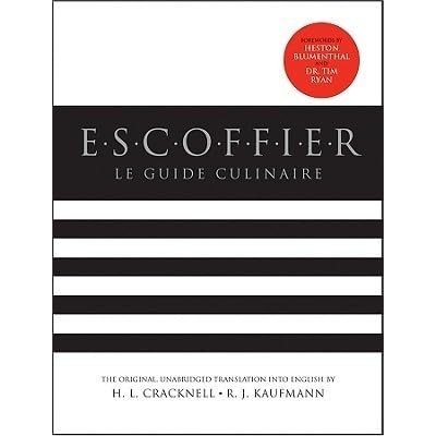 Le guide culinaire by Auguste Escoffier — Reviews, Discussion ...