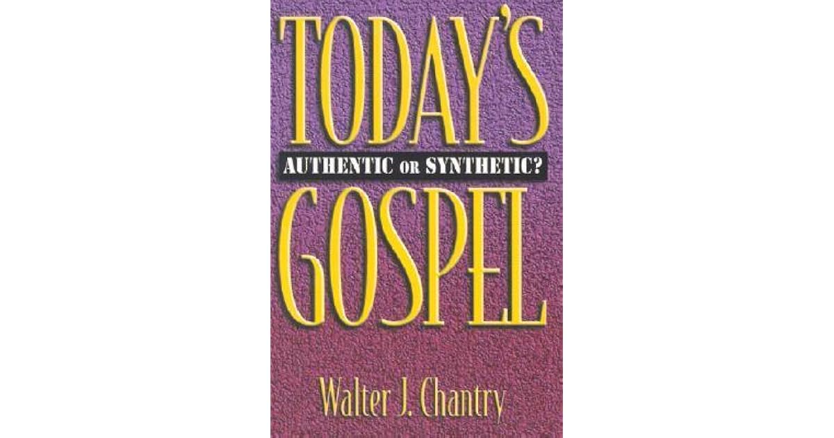 Today's Gospel by Walter J. Chantry