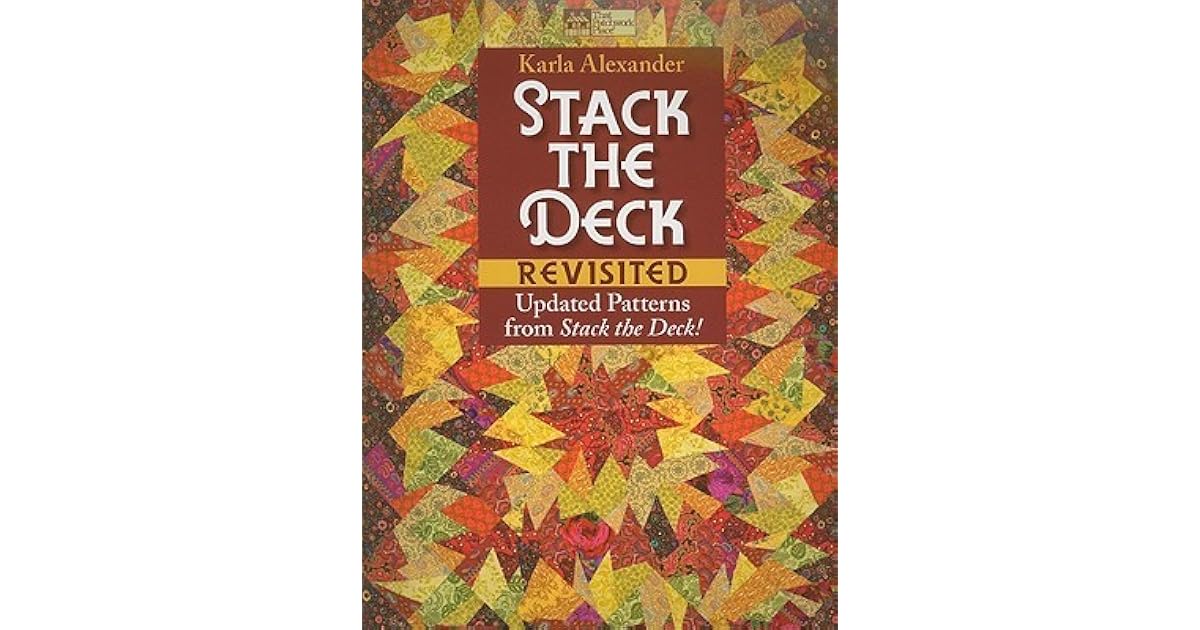 Stack the Deck Revisited: Updated Patterns from Stack the Deck! by ...