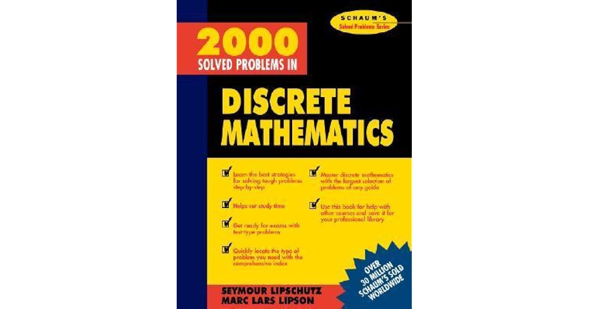 2000 Solved Problems In Discrete Mathematics By Seymour Lipschutz