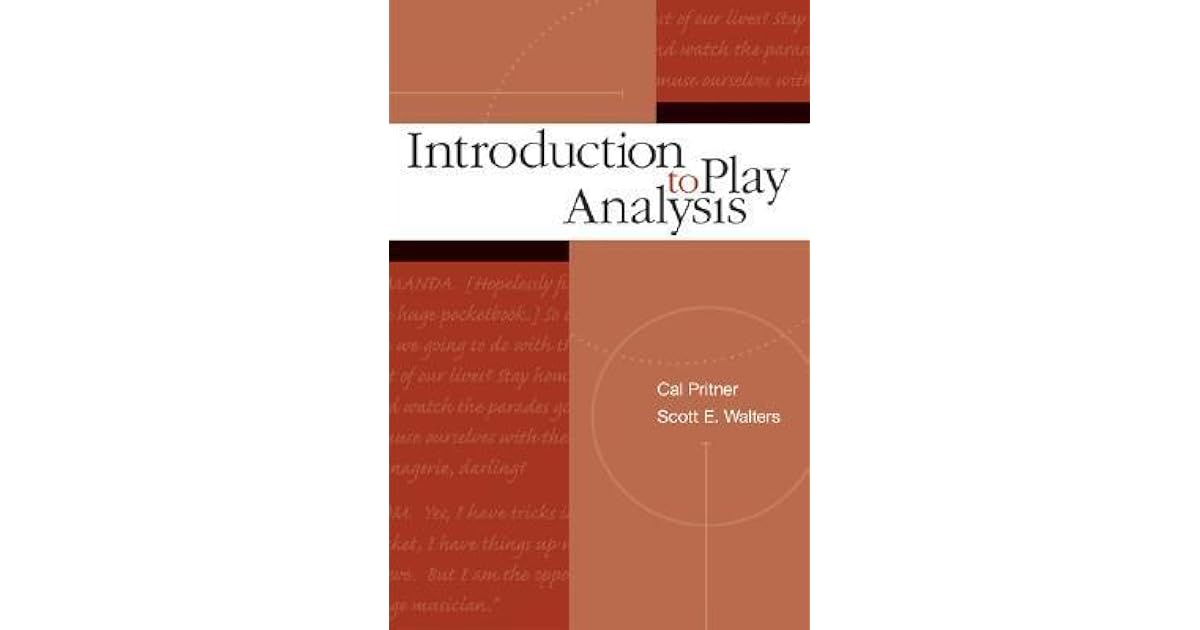 Introduction to Play Analysis by Cal Pritner