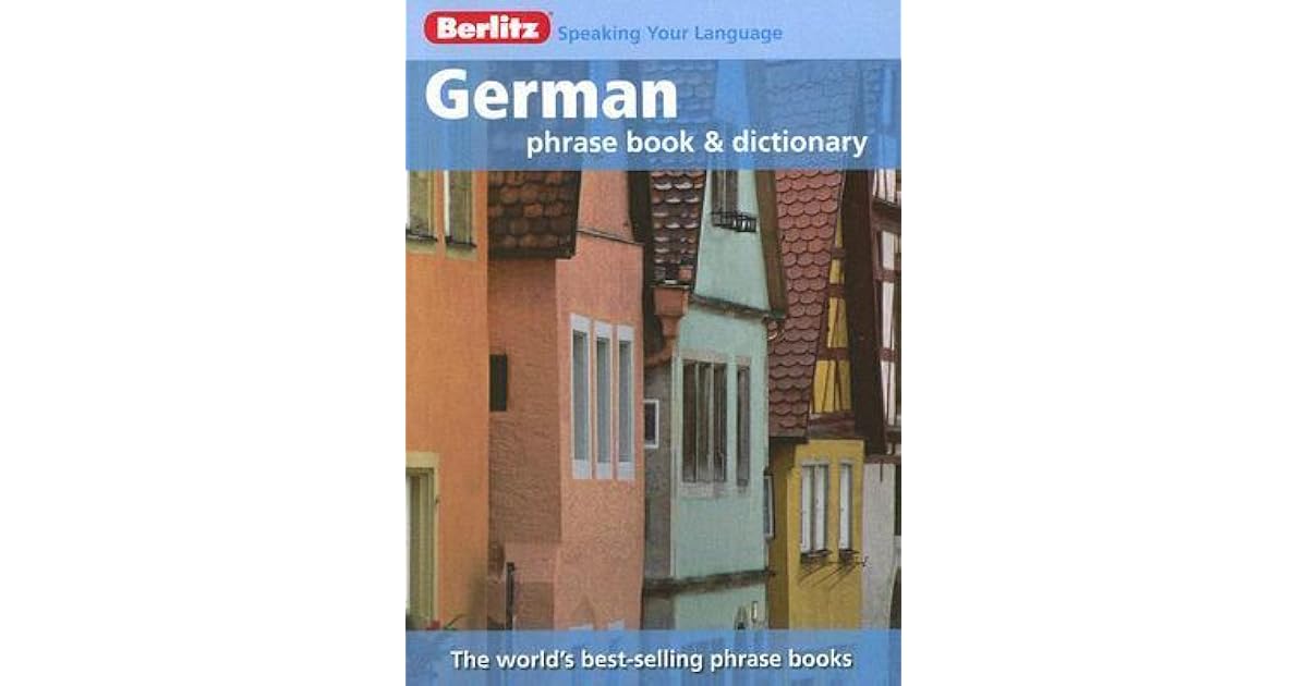 Berlitz German Phrase Book & Dictionary by Berlitz Publishing Company