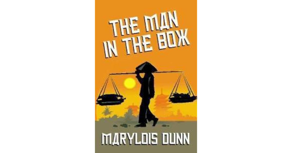 The Man in the Box: A Story from Vietnam by Marylois Dunn