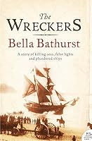 The Wreckers: A Story of Killing Seas and Plundered Shipwrecks, from ...
