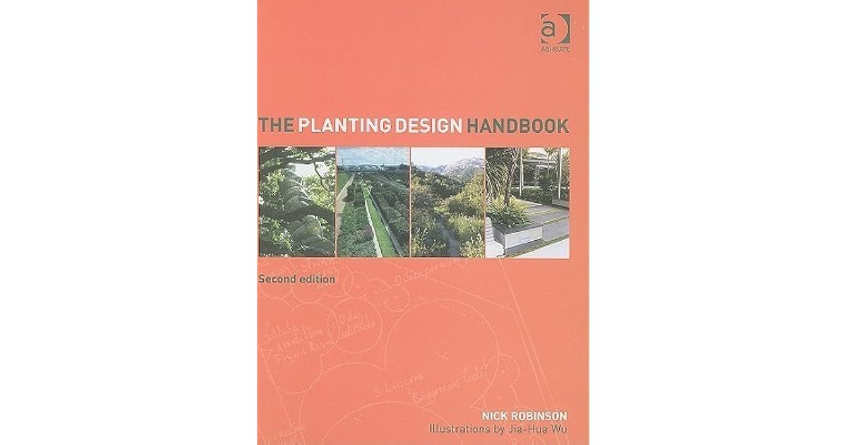 The Planting Design Handbook by Nick Robinson