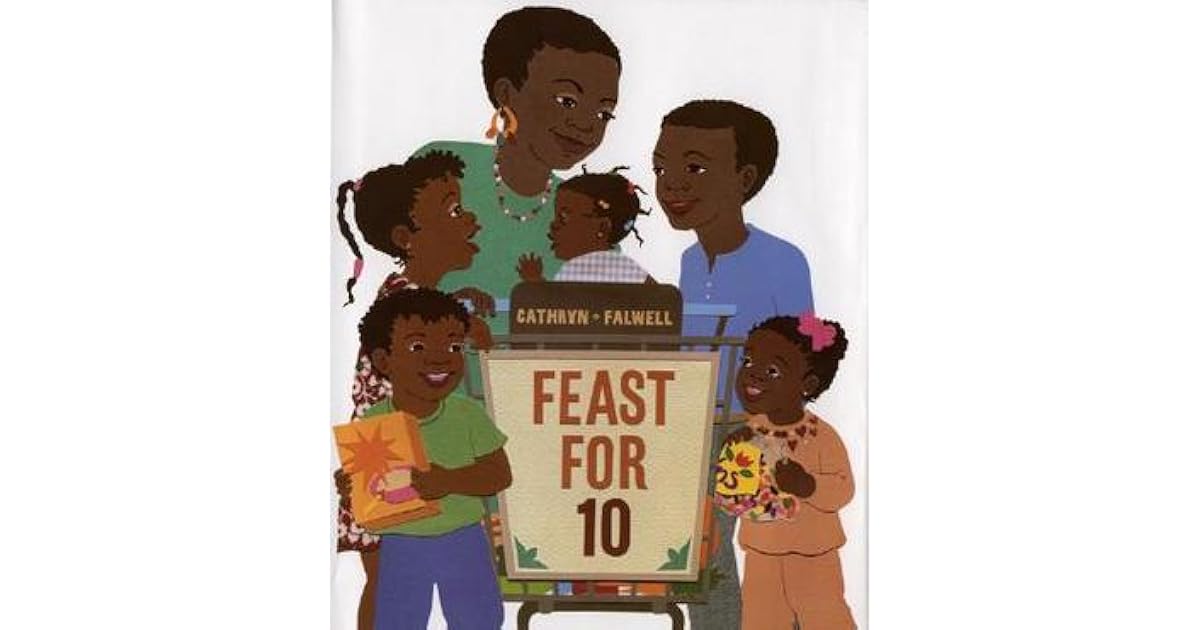 Feast for 10 by Cathryn Falwell