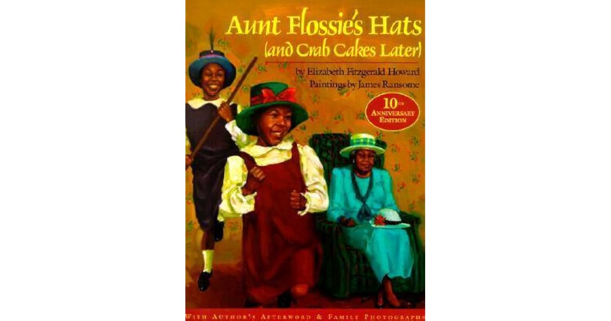 Aunt Flossie's Hats by Elizabeth Fitzgerald Howard