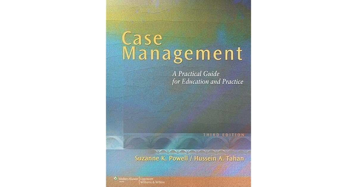 Case Management: A Practical Guide for Education and Practice by ...