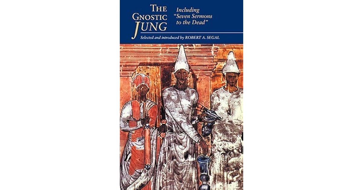 The Gnostic Jung by C.G. Jung