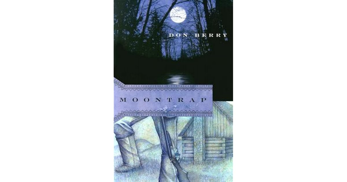Moontrap by Don Berry