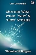 Old Mother West Wind Series by Thornton W. Burgess