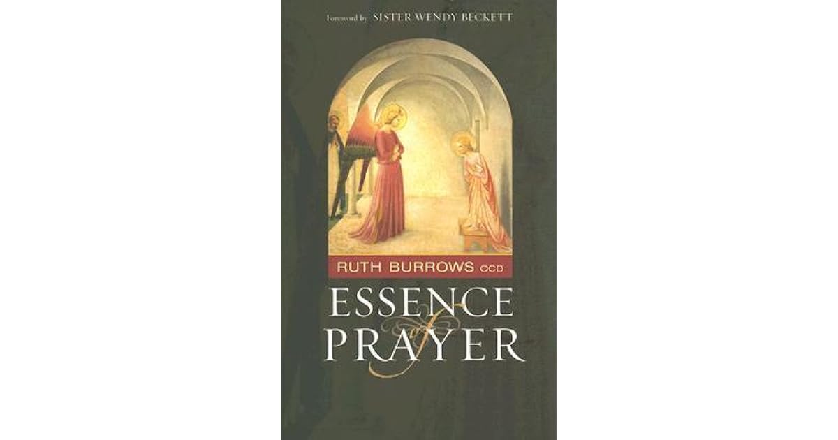 Essence of Prayer by Ruth Burrows