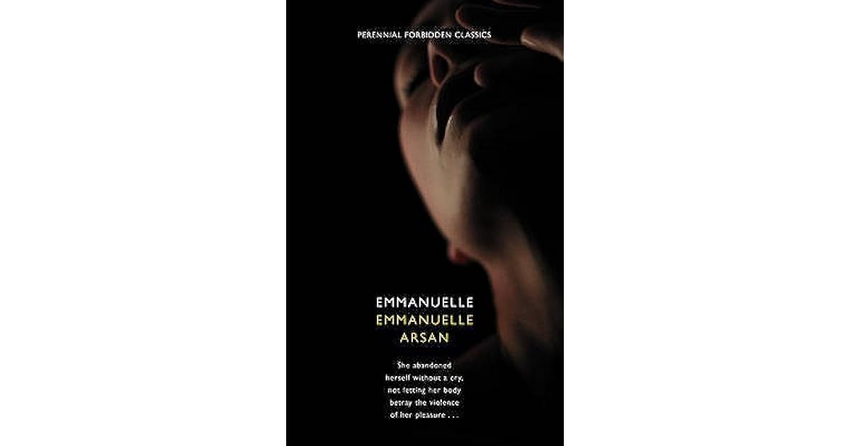 Emmanuelle by Emmanuelle Arsan