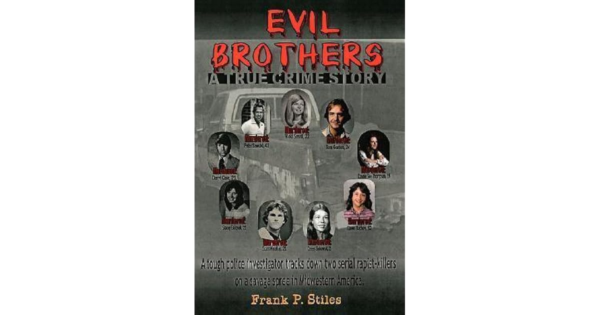Evil Brothers by Frank P. Stiles
