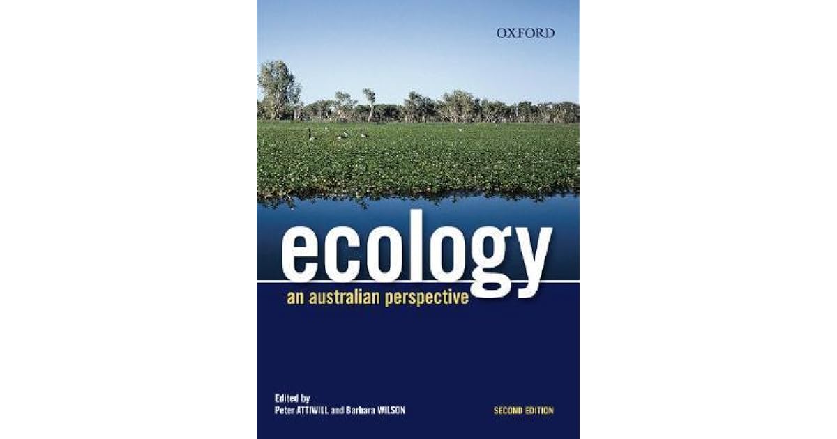 Ecology: An Australian Perspective by Peter Attiwill