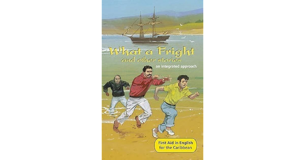 What a Fright! and Other Stories: Reader: An Integrated Approach by ...