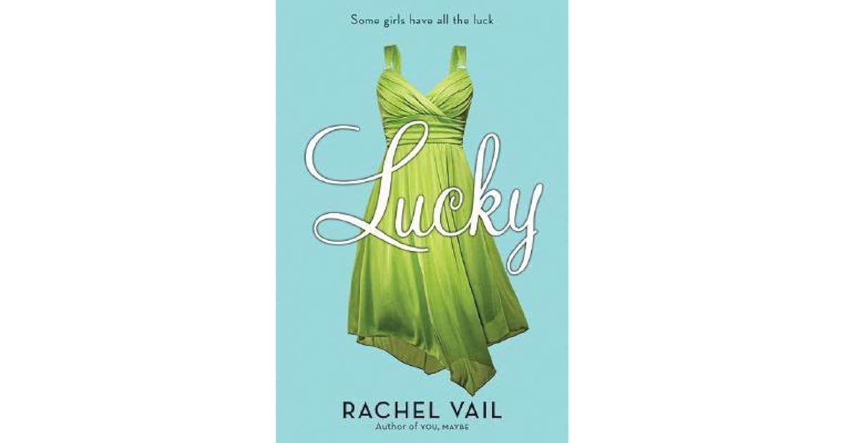 Lucky (Avery Sisters Trilogy, #1) by Rachel Vail