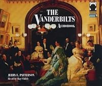 The Vanderbilts by Jerry E. Patterson