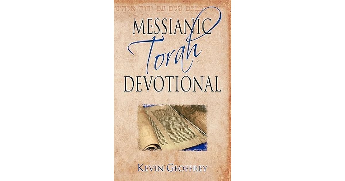 Messianic Torah Devotional: Messianic Jewish Devotionals for the Five ...