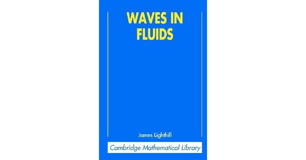 Waves in Fluids by James Lighthill