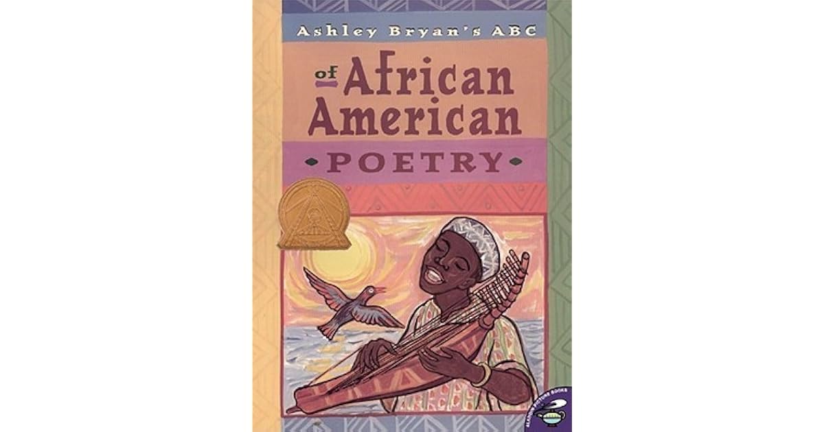 Ashley Bryan's ABC of African American Poetry by Ashley Bryan