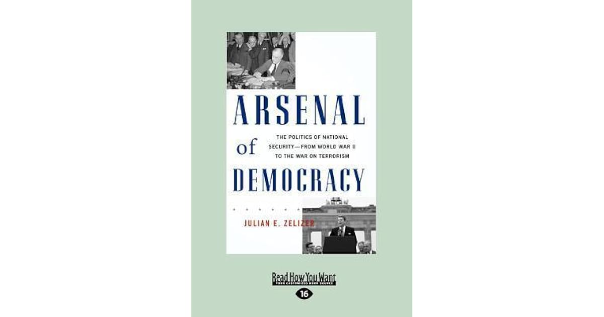 Arsenal of Democracy (Large Print 16pt) by Julian E. Zelizer