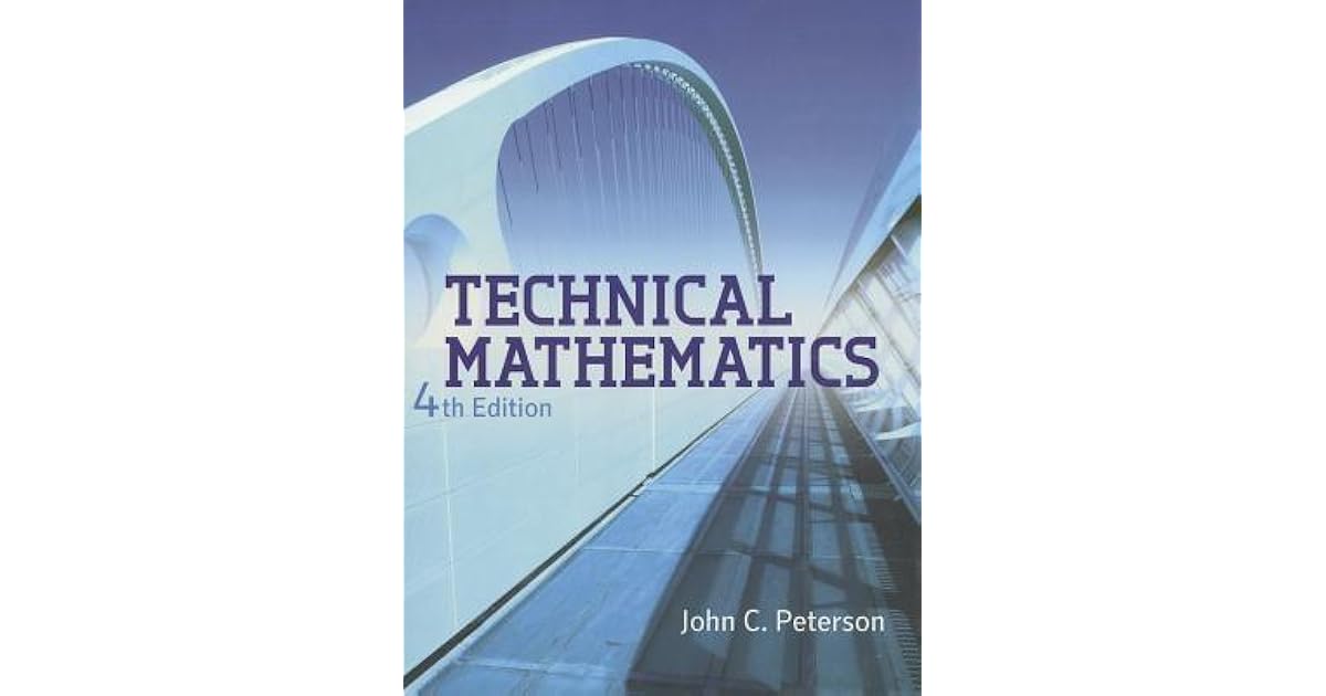Technical Mathematics by John C. Peterson