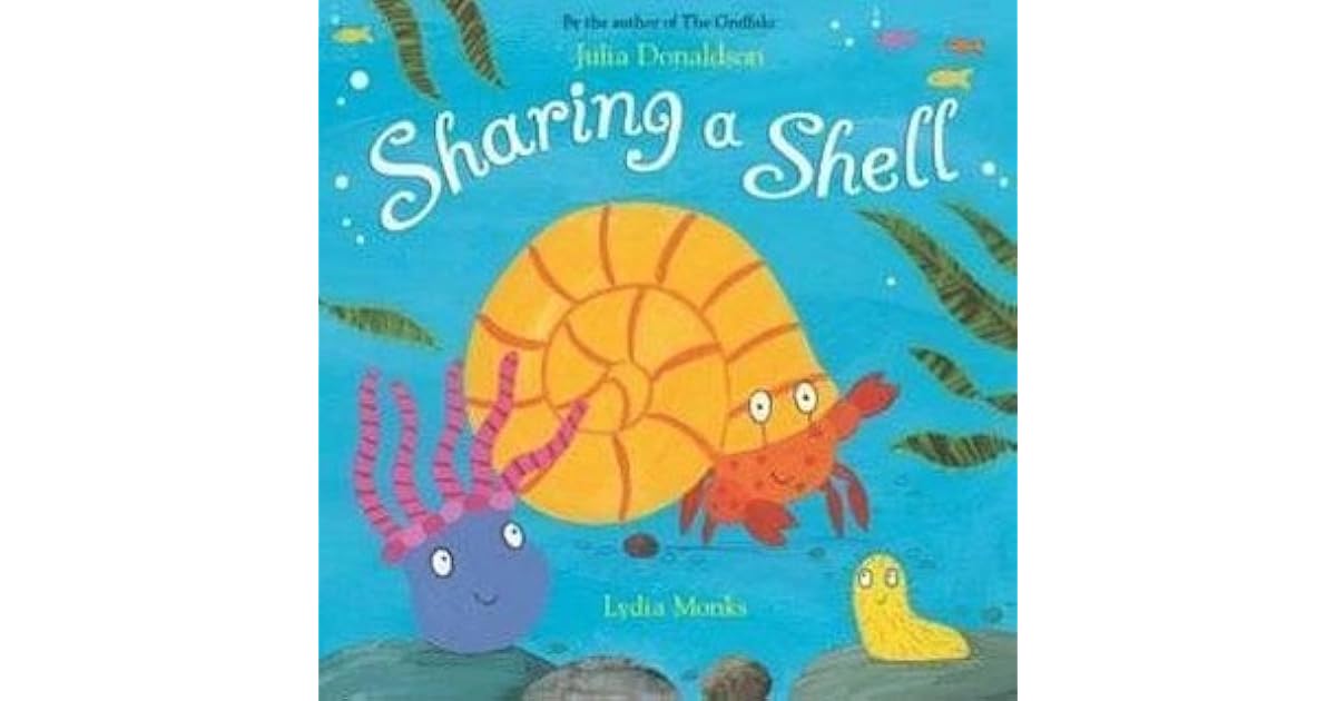 Sharing a Shell by Julia Donaldson